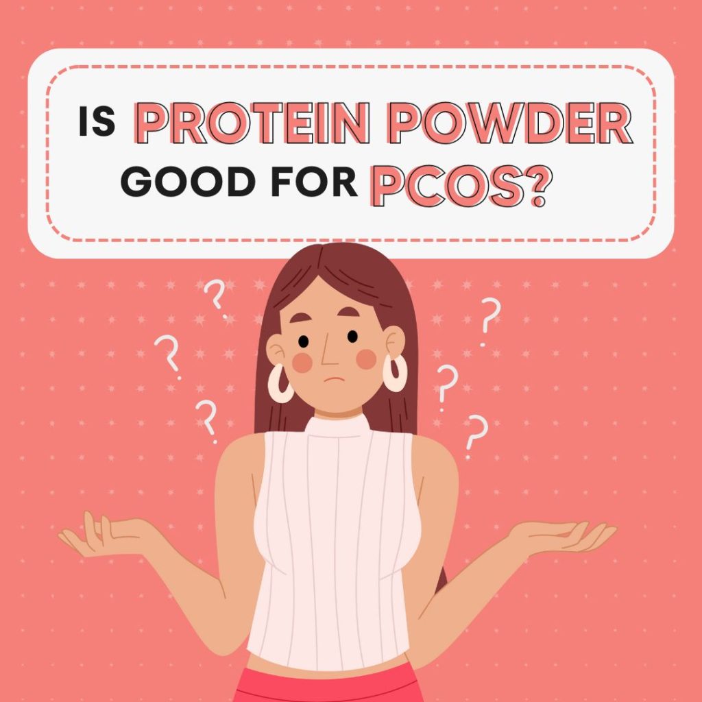 5 Protein Powders for PCOS - PCOS Weightloss