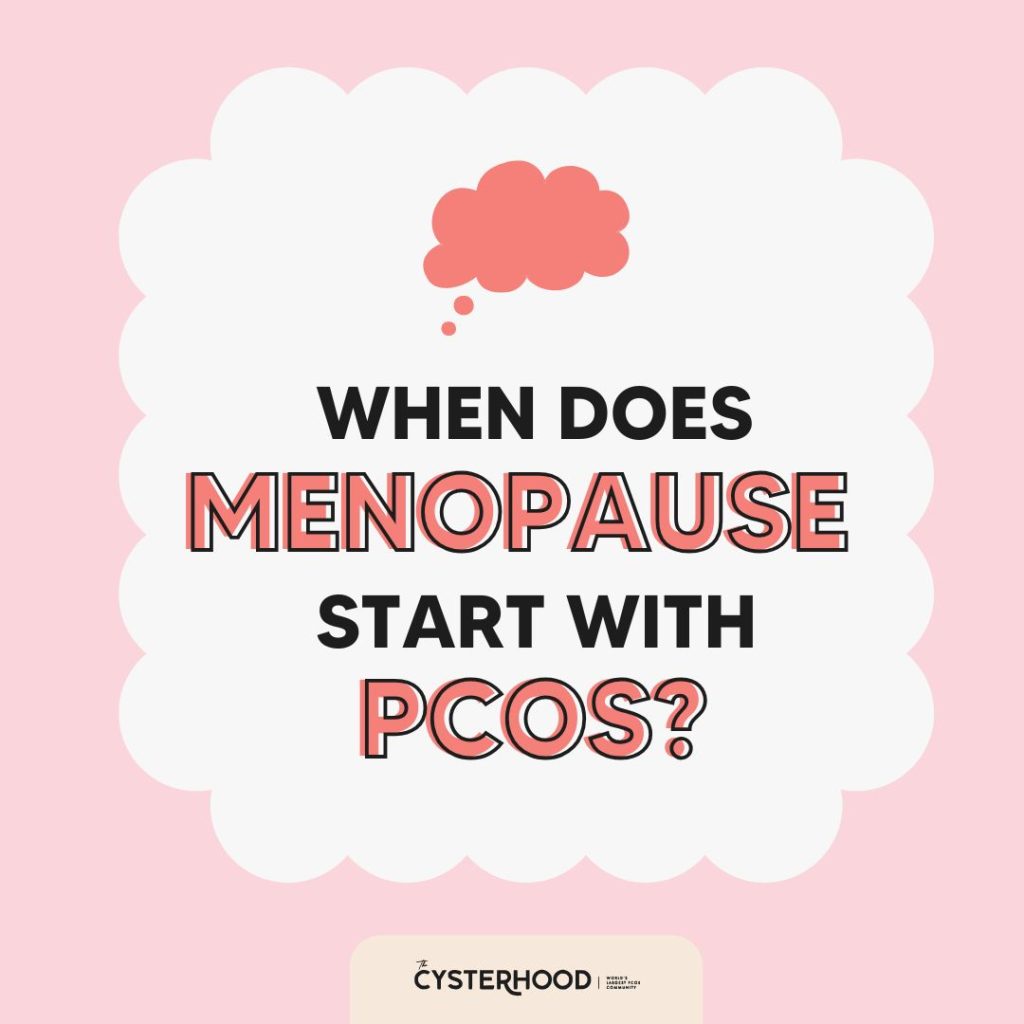 Does PCOS Cause Early Menopause? - PCOS Weightloss