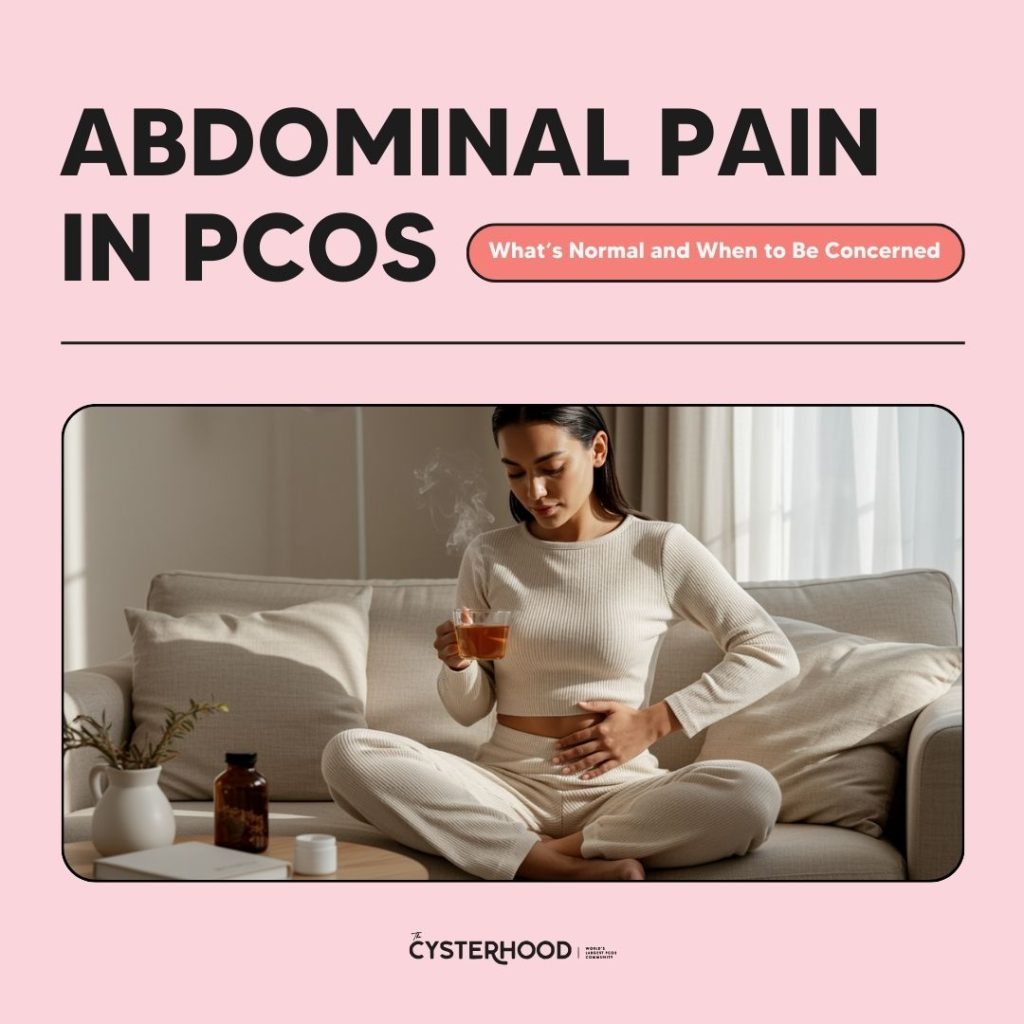 Abdominal Pain In PCOS: What’s Normal & When to Be Concerned