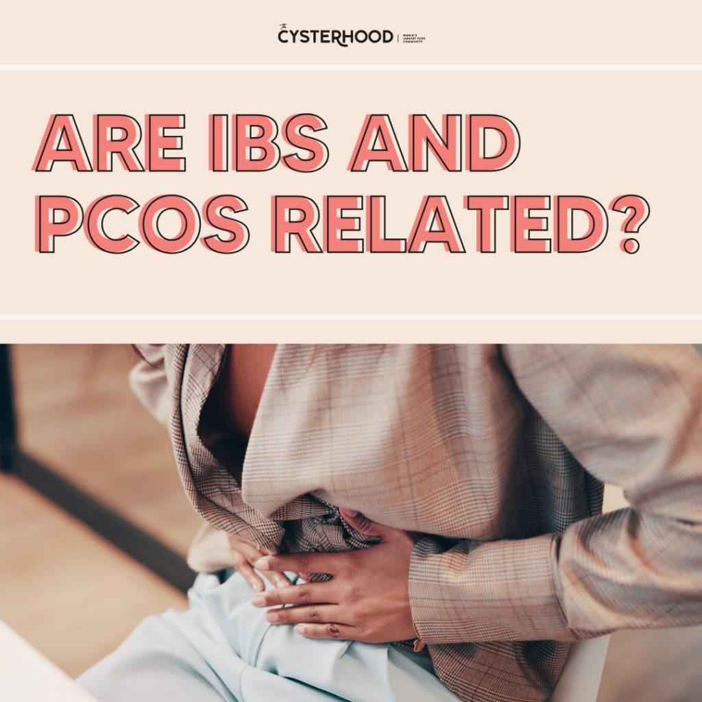 The Connection and Similarities Between PCOS and IBS